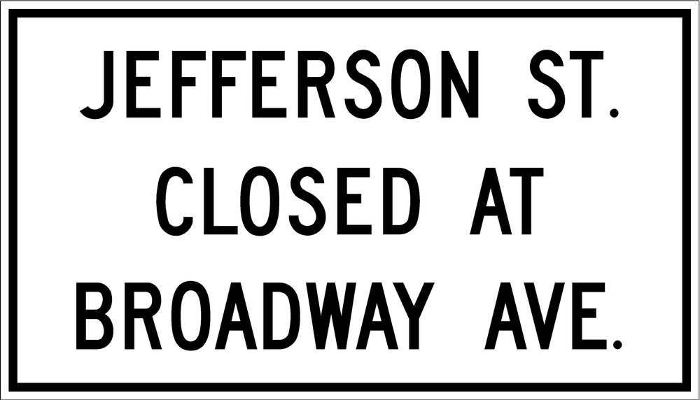 Buy TC-67 Street Section Closed Sign | Traffic Control Signs